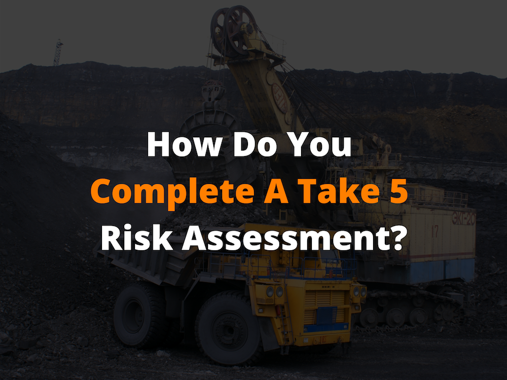 How Do You Complete A Take 5 Risk Assessment? | UniPrint Safety Books ...