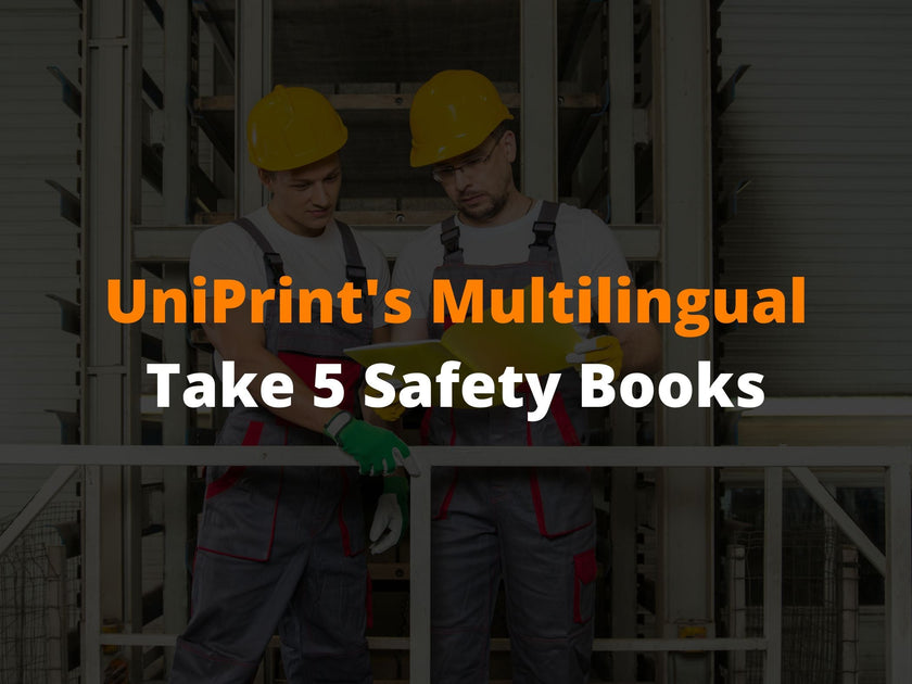 UniPrint's Multilingual Take 5 Safety Books | UniPrint